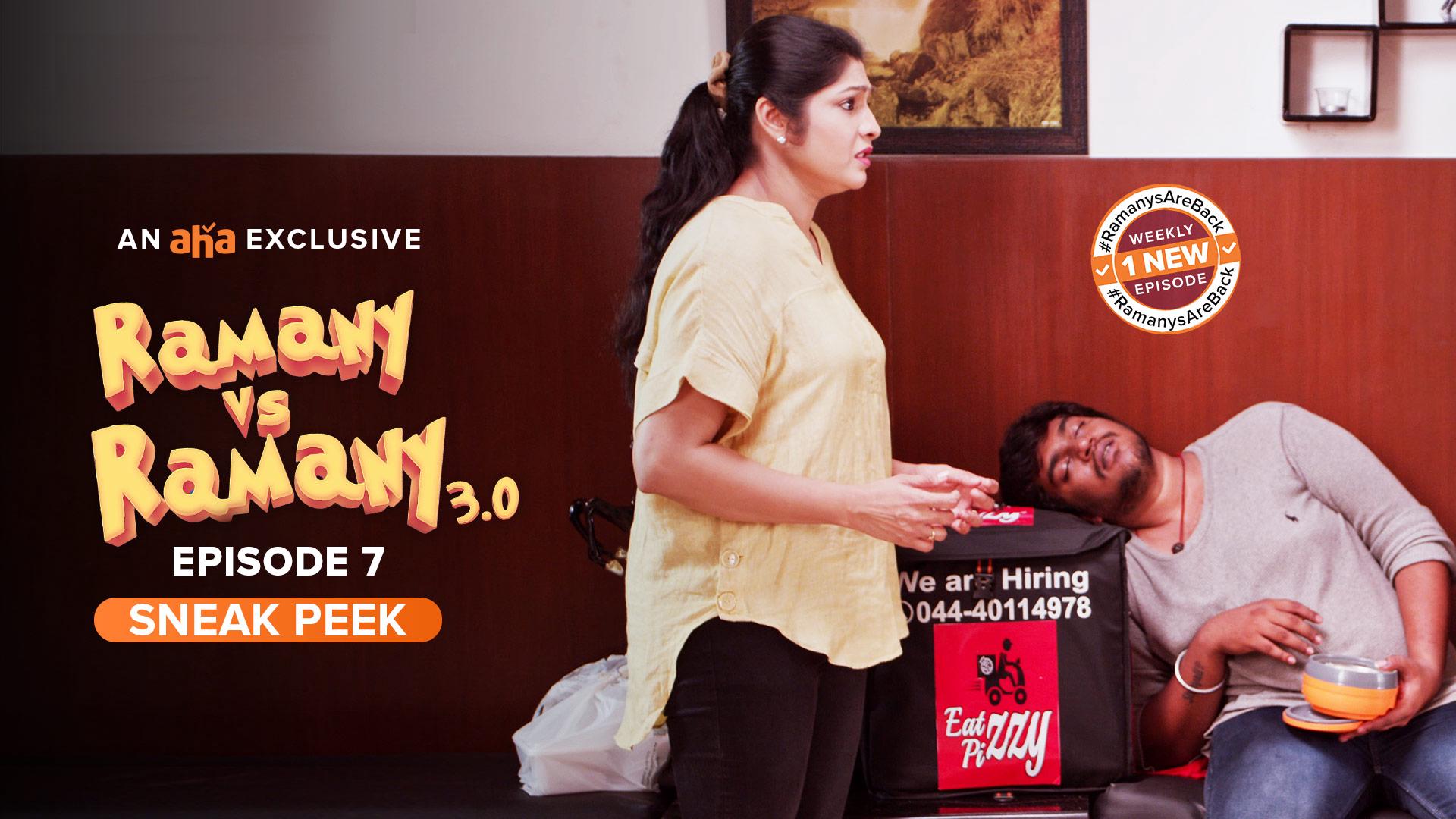 Watch Ramany vs Ramany 3.0 Episode 7 Sneak Peek Web Series on Aha