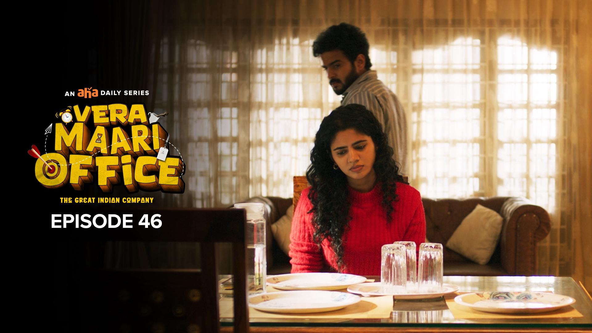 Watch Vera Maari Office (Daily Tamil Series ) Episode 46 on aha in HD ... Watch Vera Maari Office (Daily Tamil Series ) Episode 46 on aha in HD ...