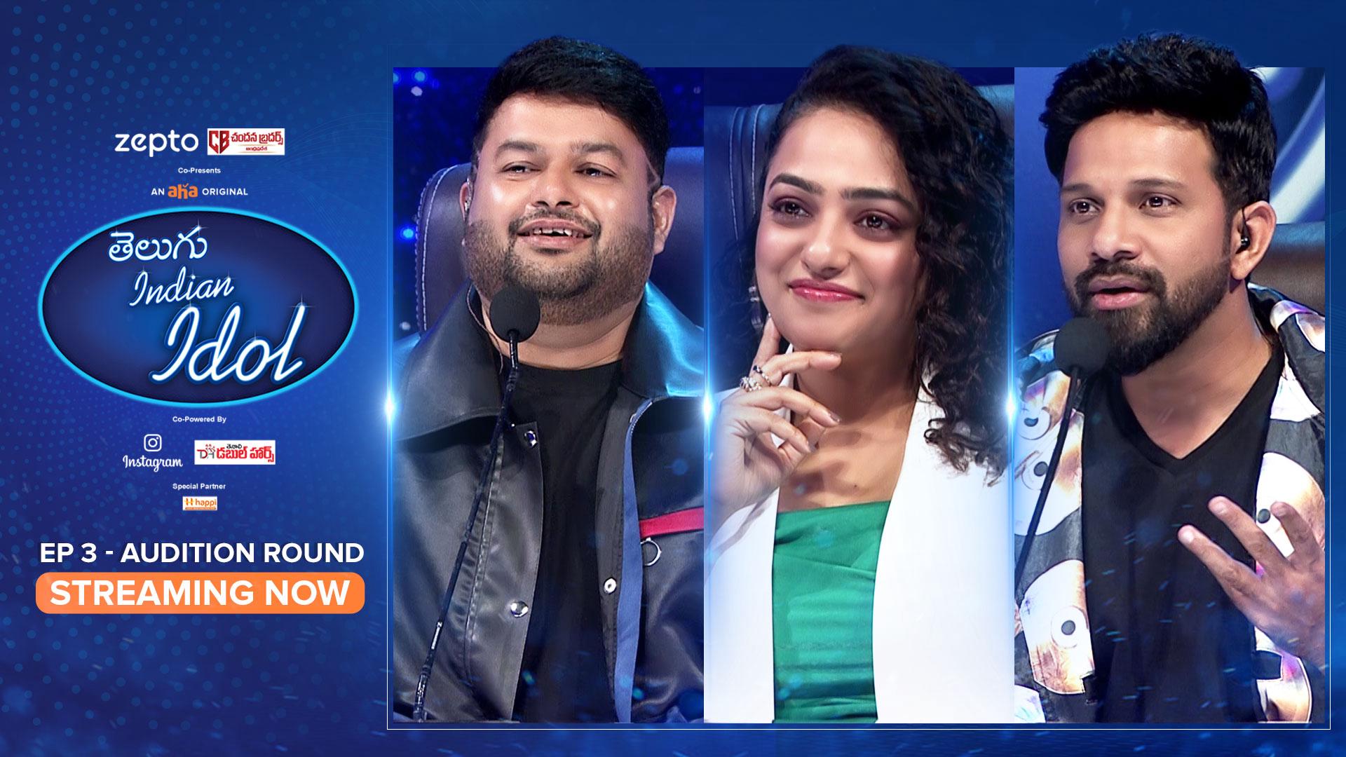 Watch Telugu Indian Idol Episode 3 In Hd Quality Only On Aha