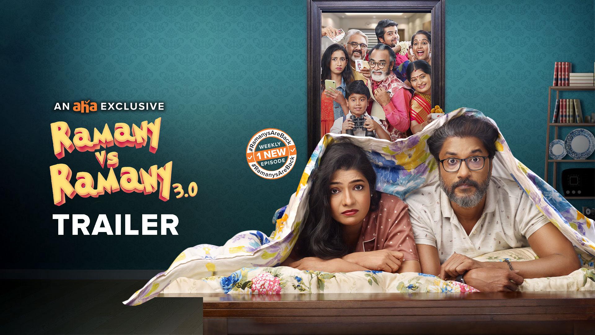 Watch Ramany vs Ramany Part 3 Trailer in HD only on Aha