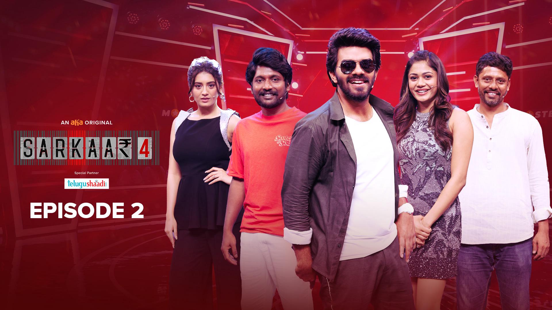 Watch episode 2 Sarkaar with Sudigali Sudheer only on aha.