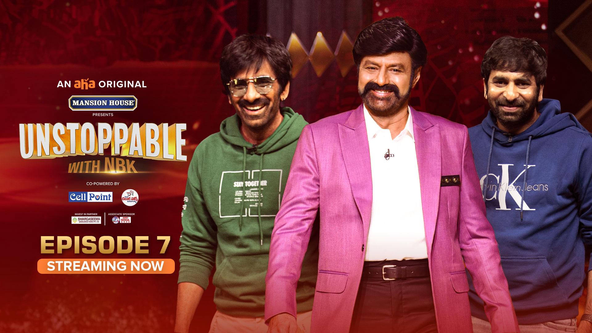 Watch Unstoppable with NBK Episode 7 only on Aha