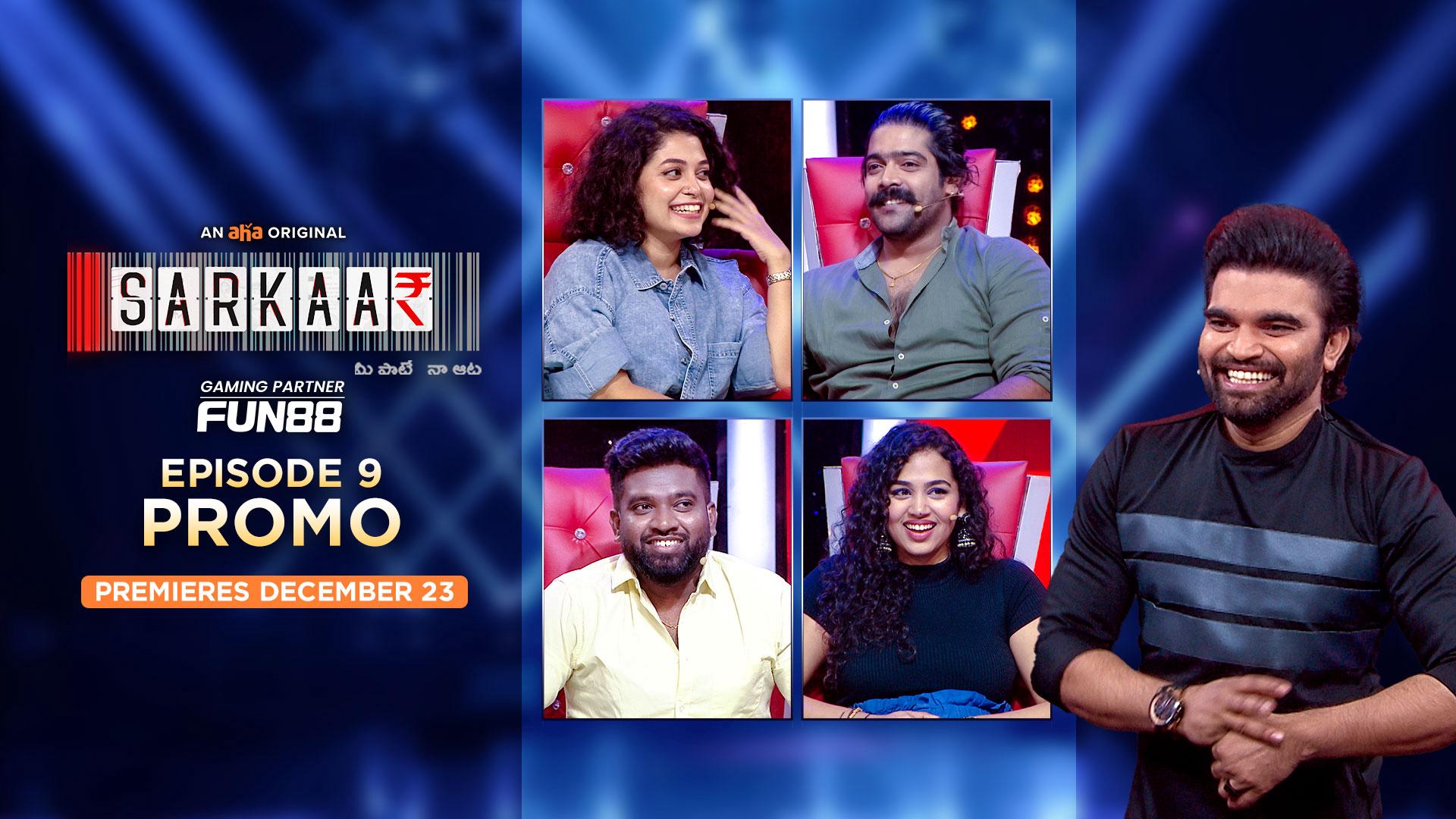 Watch Sarkaar Episode 9 Promo on Aha