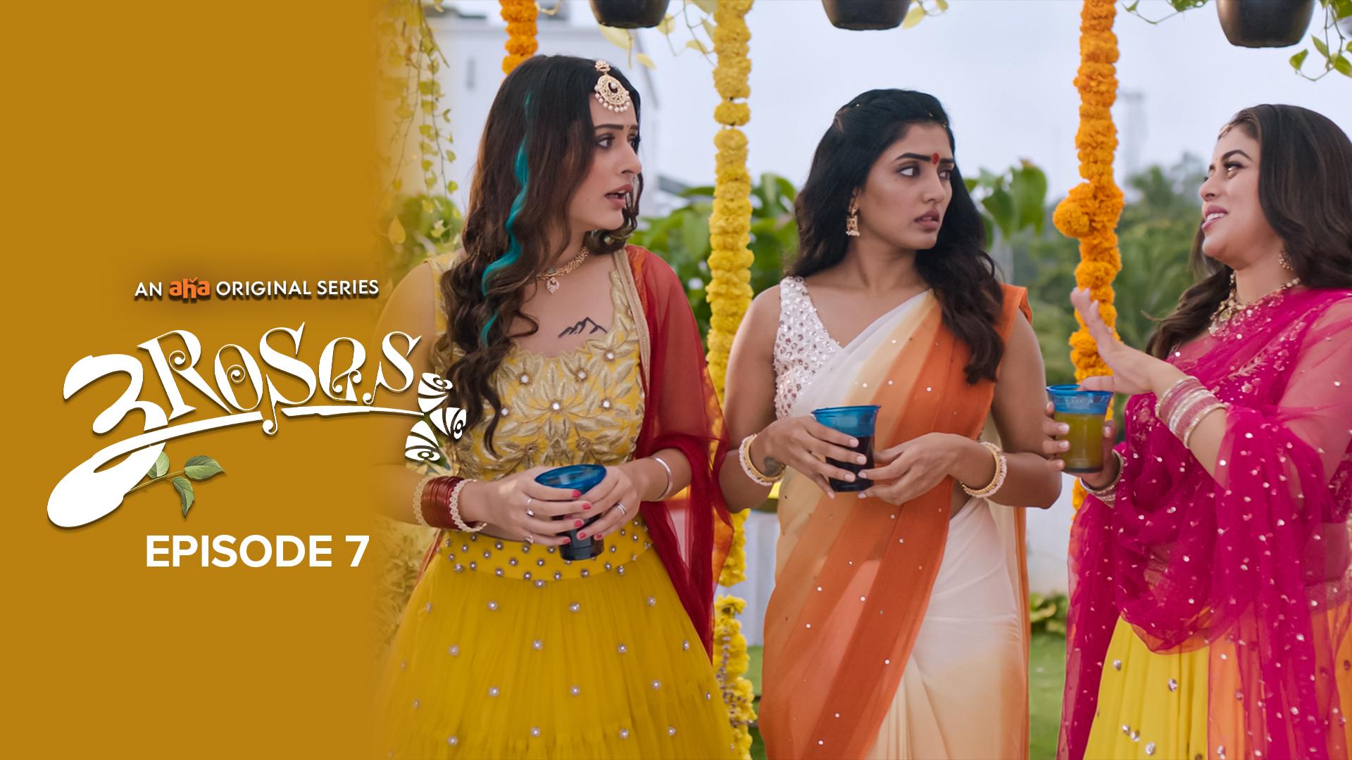 Watch 3 Roses a Tamil Dubbed web series Episode 7 on aha
