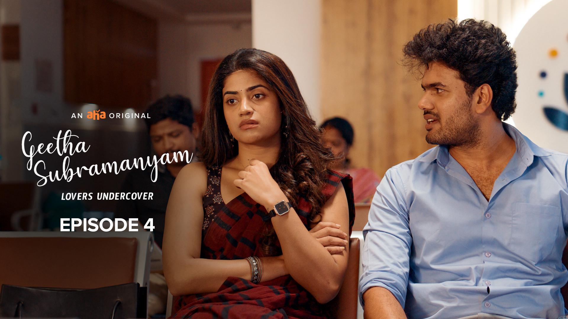 Watch Tamil Dubbed Geetha Subramanyam Episode 3 on aha