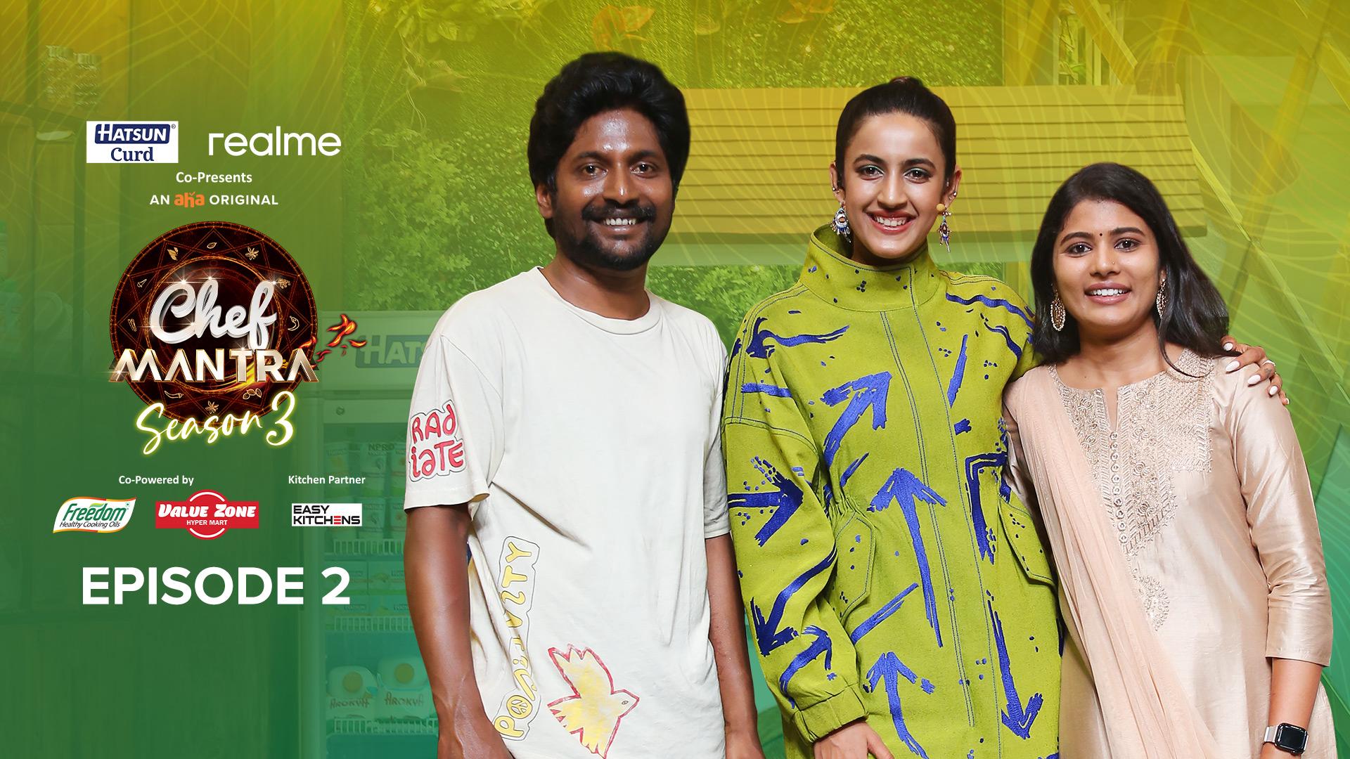 Watch Chef Mantra S3 (Telugu) Episode 2 on aha in HD Quality Stream Now.