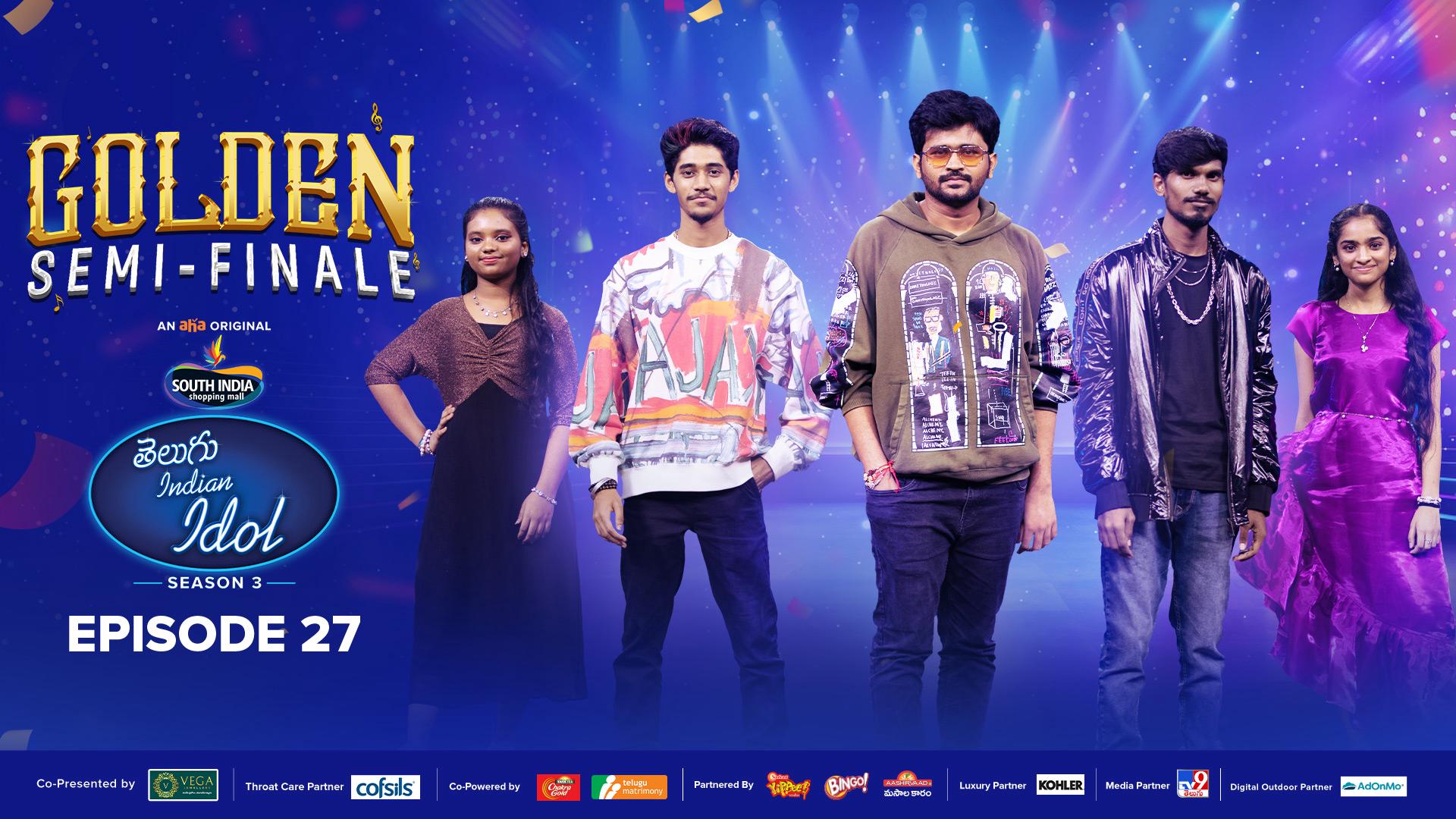 Watch Episode 27 Telugu Indian Idol With Only On Aha