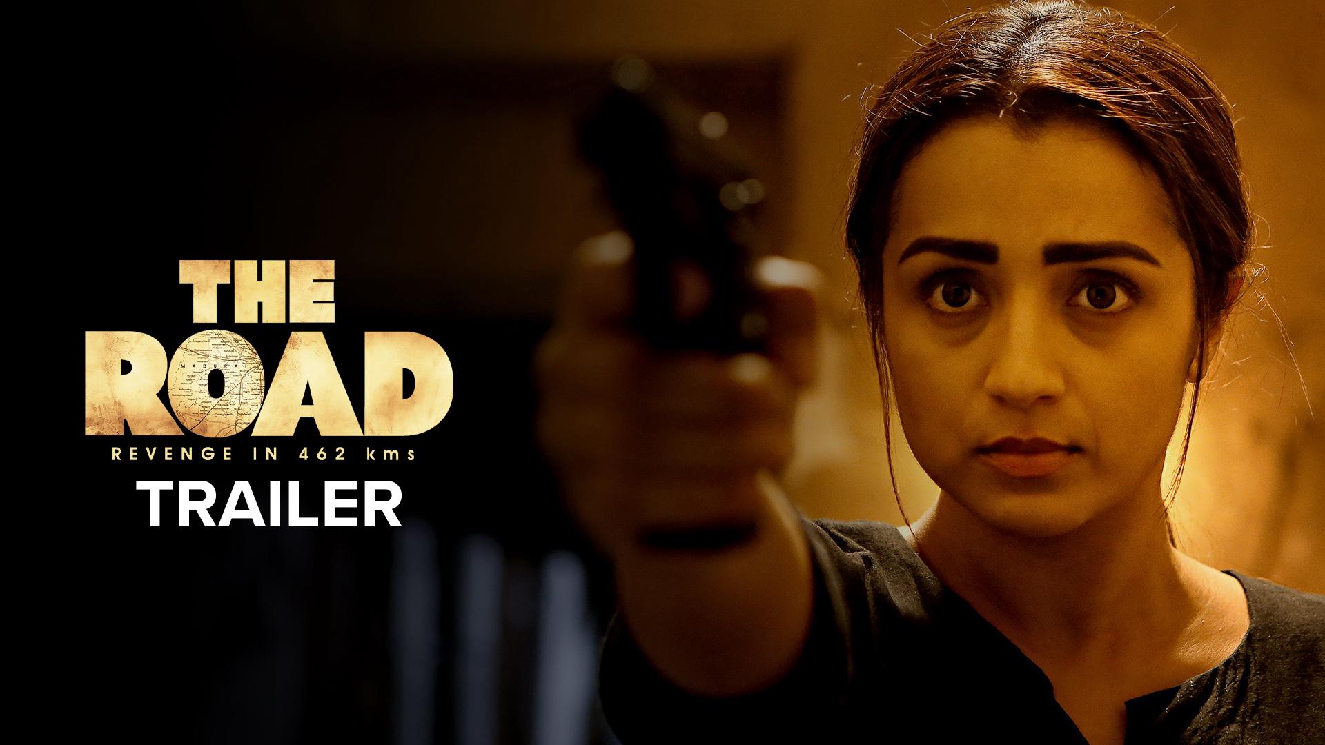 Watch The Road (Tamil) Trailer On aha