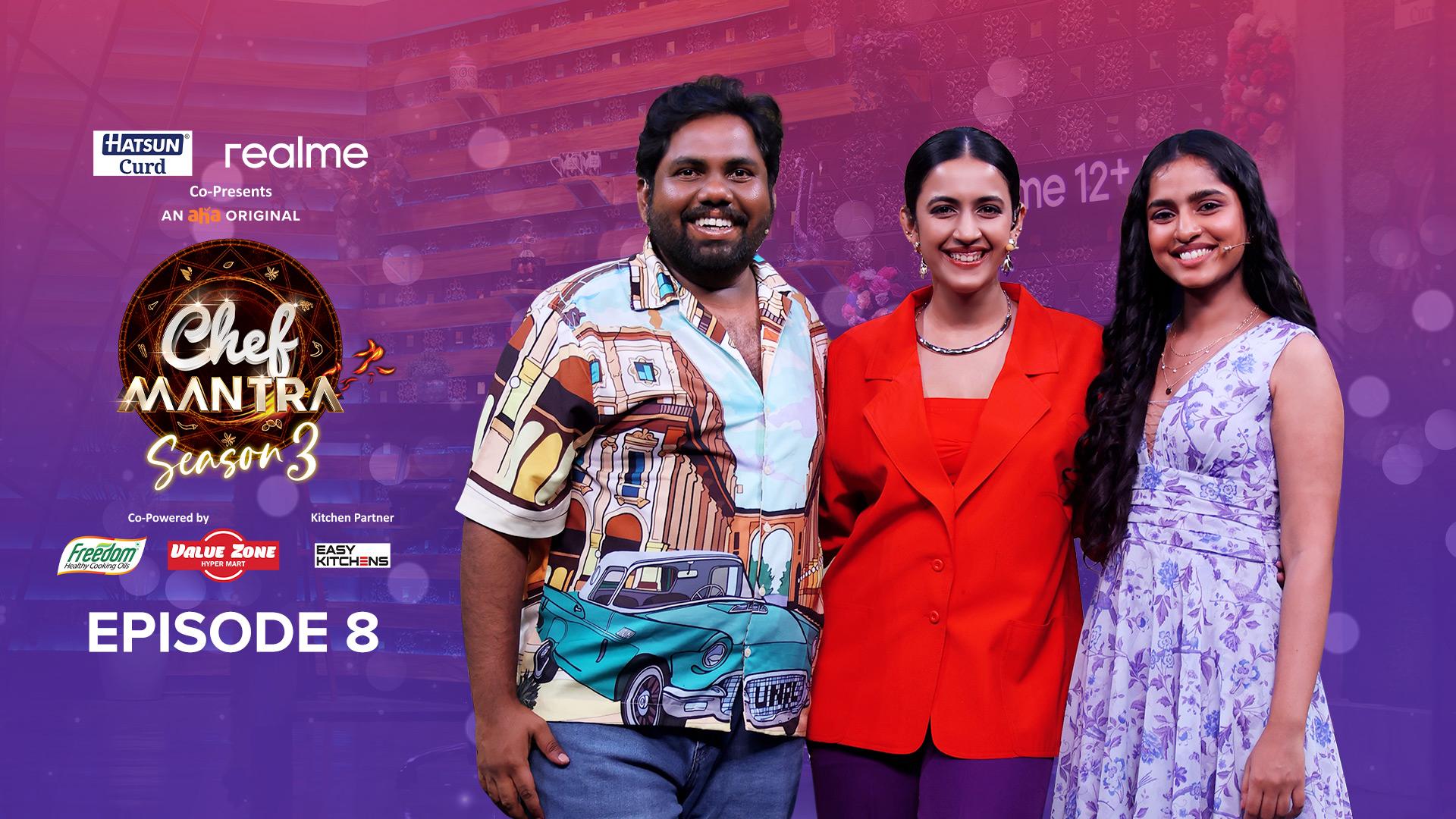 Watch Chef Mantra S3 (Telugu) Episode 8 on aha in HD Quality Stream Now.