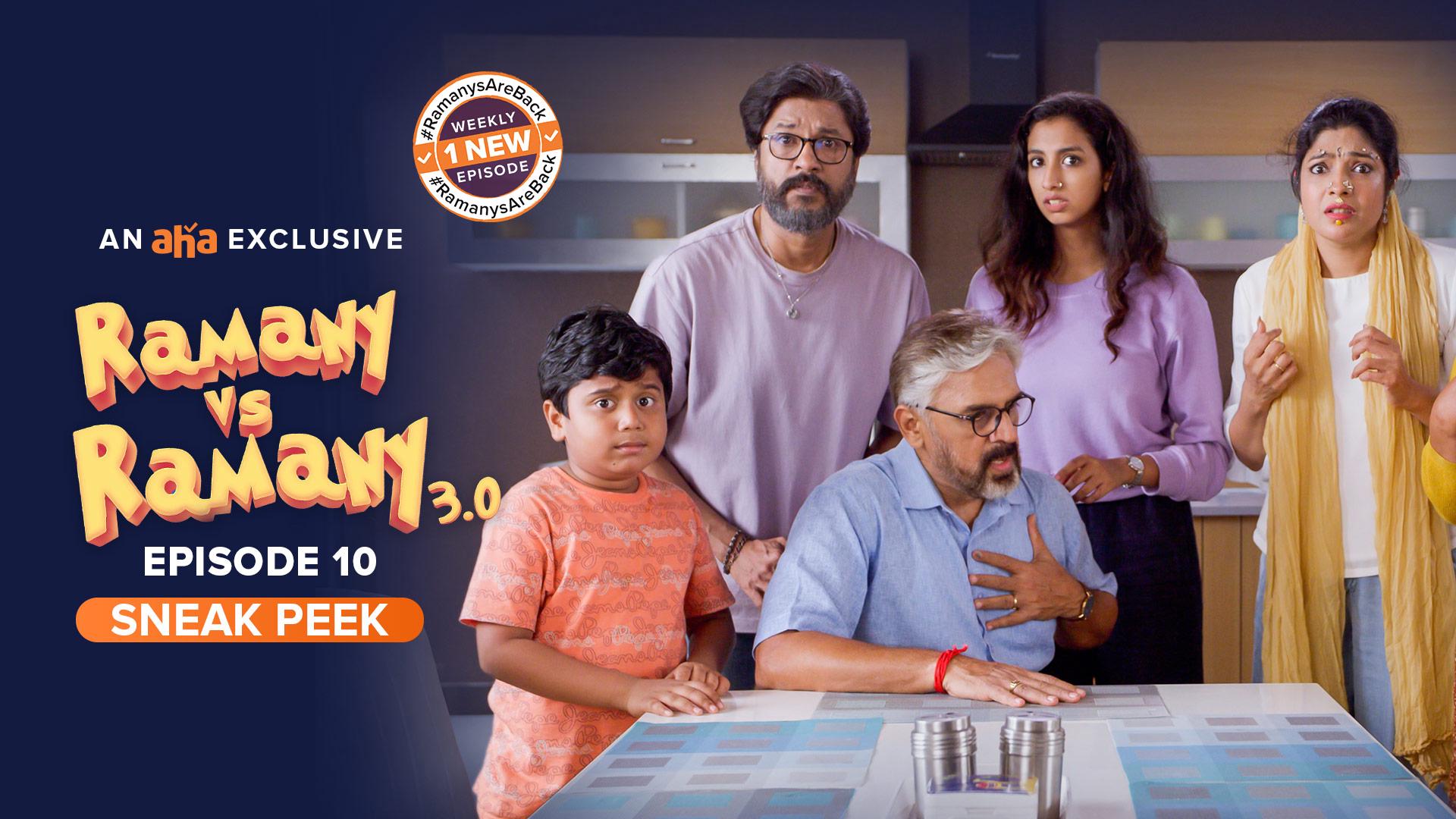 Watch Ramany vs Ramany 3.0 Episode 10 Sneak Peek Web Series on Aha