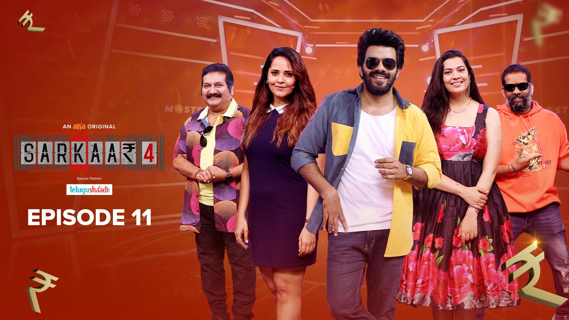 Watch episode 11 Sarkaar with Sudigali Sudheer only on aha.